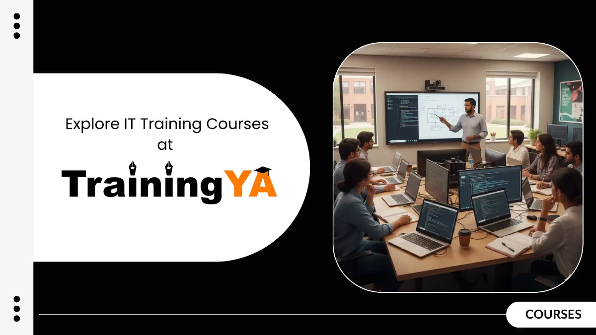 Explore IT Training Courses at TrainingYA